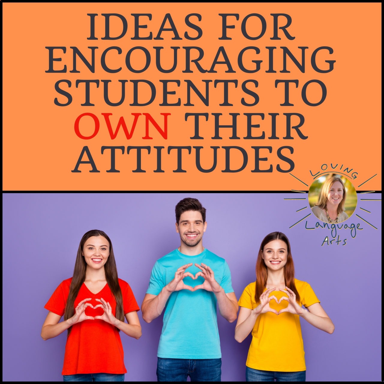 Teaching Students That Attitude is Everything - Loving Language Arts
